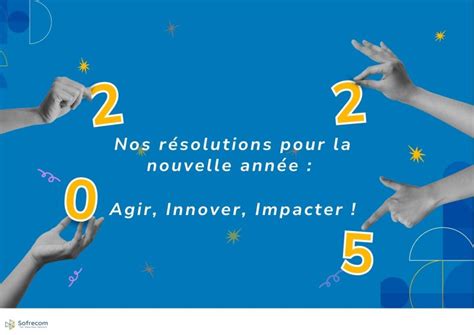 2025 Marque Pour Sofrecom Tunisie Une Nouvelle Année Riche En