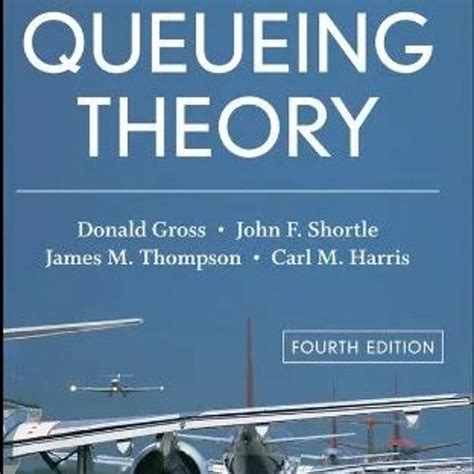 Stream Episode 💥download Pdf Fundamentals Of Queueing Theory By