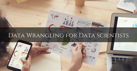 Essential Data Wrangling Skills For Data Scientists In 2021 By