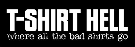 Products T Shirt Hell