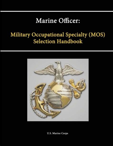 Marine Officer Military Occupational Specialty Mos Selection Handbook Paperback U S