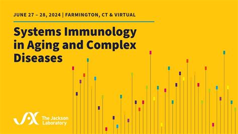 Systems Immunology In Aging And Complex Diseases Two Day Hybrid