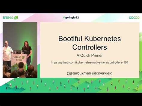 Spring IO Talk Bootiful Kubernetes Operators From Spring I O Class