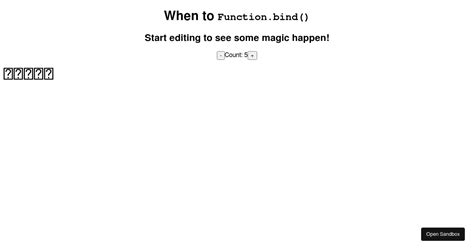 When To Functionbind With React Classes Codesandbox