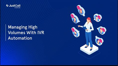 Manage High Call Volume With Ease Using Ivr Automation