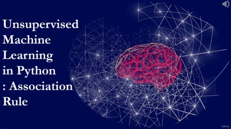 Association Rule Unsupervised Machine Learning In Python Coupon