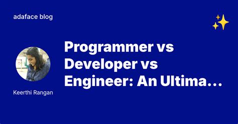 Programmer Vs Developer Vs Engineer What Is The Difference