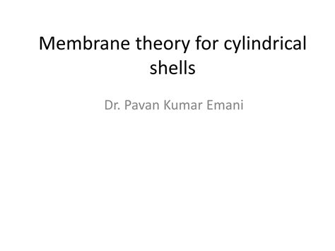 Structurallearnings Membrane Analysis Of Cylindrical Shells