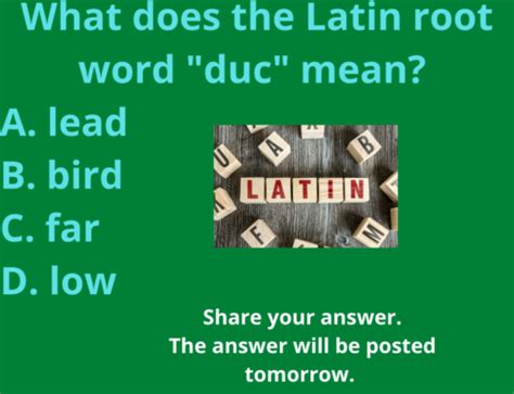 The Asvab Tutor Presents Meaning Of Latin Root Word Duc The Asvab Tutor