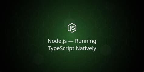 Wycliffe Maina On Linkedin Nodejs — Running Typescript Natively