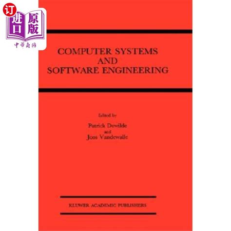 海外直订computer systems and software engineering state of the art 计算机系统和
