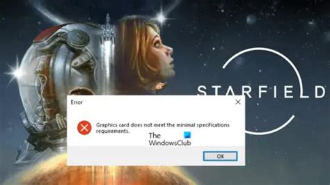 Starfield Graphics Card Does Not Meet The Minimal Specifications