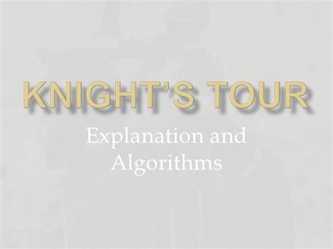 Knights Tour Algorithm