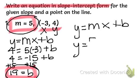 3 6 Day 3 Writing Equations In Slope Intercept Form Given Slope And An Ordered Pair Youtube