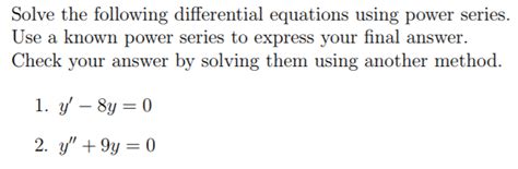 Solved Solve The Following Differential Equations Using Chegg