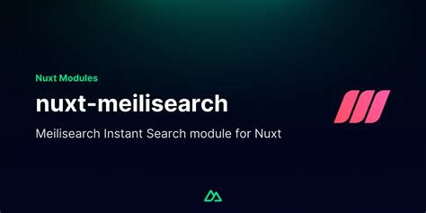 Nuxt Meilisearch · Nuxt Modules