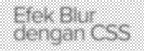 Membuat Efek Blur Dengan Css