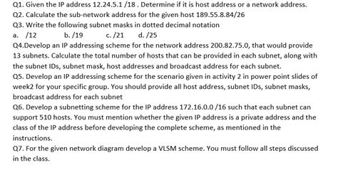 Solved Q1 Given The IP Address 12 24 5 1 18 Determine If Chegg Com