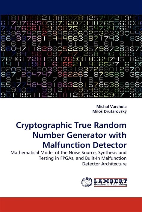 Buy Cryptographic True Random Number Generator With Malfunction Detector Mathematical Model Of