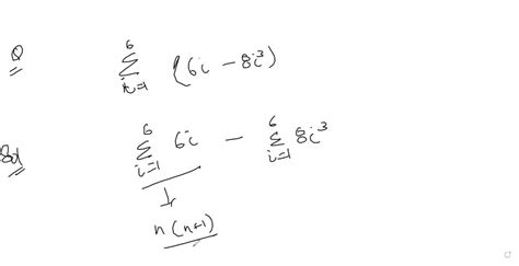 Solvedfind The Sum Using The Formulas For The Sums Of Powers Of Integers ∑i166 I 8 I3
