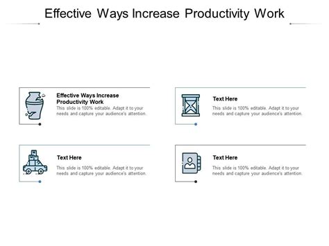 Effective Ways Increase Productivity Work Ppt Powerpoint Presentation Professional Example Cpb