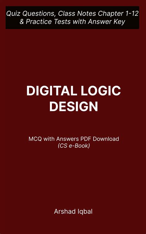 Digital Logic Design MCQ Multiple Choice Questions EBook By Arshad Iqbal EPUB Rakuten Kobo Digital Logic Design MCQ Multiple Choice Questions EBook By Arshad Iqbal EPUB Rakuten Kobo