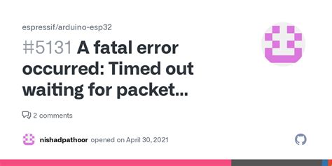 A Fatal Error Occurred Timed Out Waiting For Packet Content Cmake Error At Runcmdcmake14