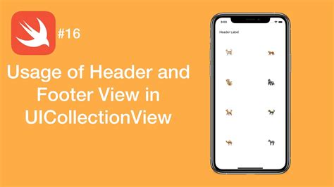 Usage Of Header And Footer View In Uicollectionview Swift 16 Ios Programming Youtube