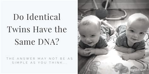 Can Twins Share The Same Dna At Mitzi Mcclain Blog