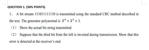 Solved Question 1 50 Points 1 A Bit Stream 111011111110
