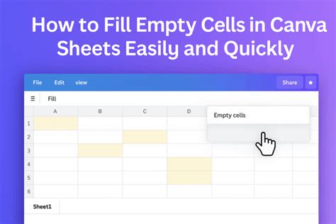 How To Fill Empty Cells In Canva Sheets Easily And Quickly Graphic