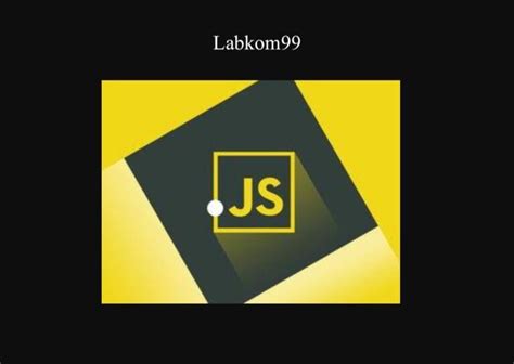 Apa Itu Javascript Sejarah Fitur Fungsi Dan Cara Menggunakan