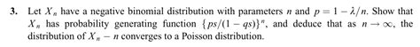Solved 3 Let X Have A Negative Binomial Distribution With Chegg Com