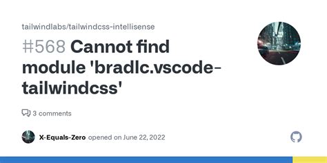 cannot find module bradlc vscode tailwindcss · issue 568 · tailwindlabs tailwindcss