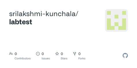 Github Srilakshmi Kunchala Labtest