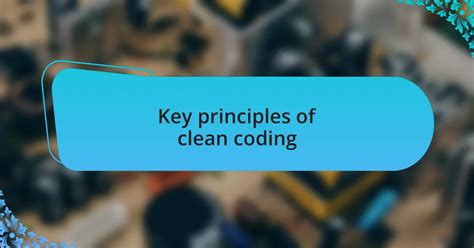 my thoughts on clean coding practices za