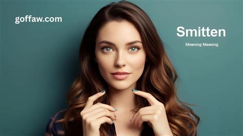 Smitten Meaning Definition Usage And Elegant Alternatives For Every Context
