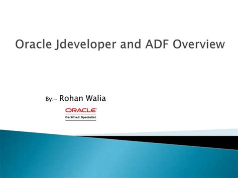 adf and jdeveloper overview pptx