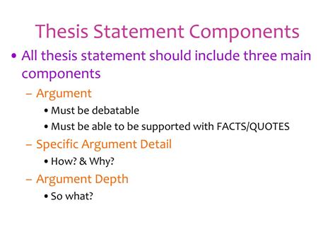 Ppt Thesis Statement Components Powerpoint Presentation Free
