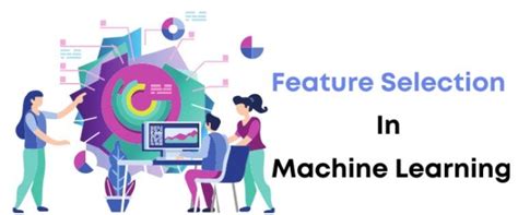 Feature Selection In Machine Learning Motivation By Techdigipro Medium