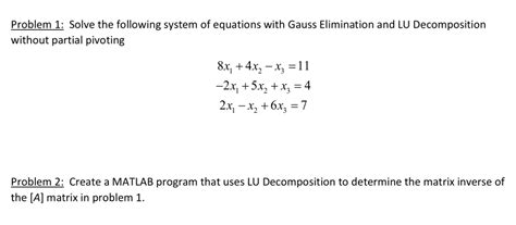 solved problem 1 solve the following system of equations