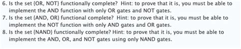 Solved 6 Is The Set Or Not Functionally Complete Hint