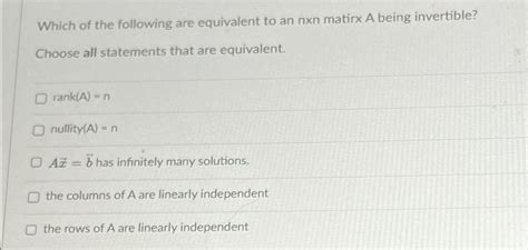 solved which of the following are equivalent to an nxn