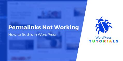 How To Fix Wordpress Permalinks Not Working