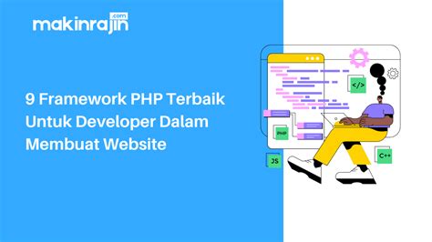 9 Framework Php Terbaik Untuk Developer Dalam Membuat Website