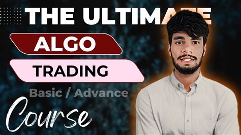 📢 The Ultimate Algo Trading Course Introduction Video Learn Python