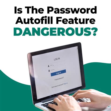 Password Managers That Have The Autofill Options Are Convenient But Also Risky Hackers Can