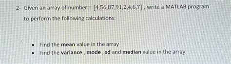 Solved 2 Given An Array Of Number 45687912467