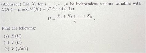 solved accuracy let xi for i 1 ⋯ n be independent random