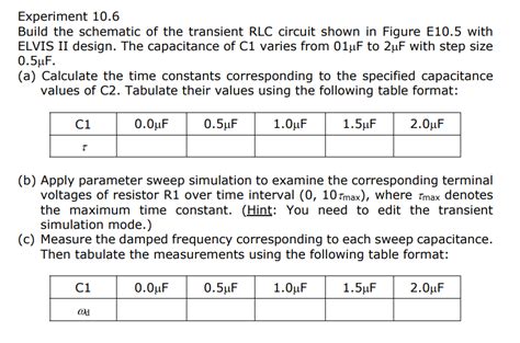solved experiment 10 6build the schematic of the transient